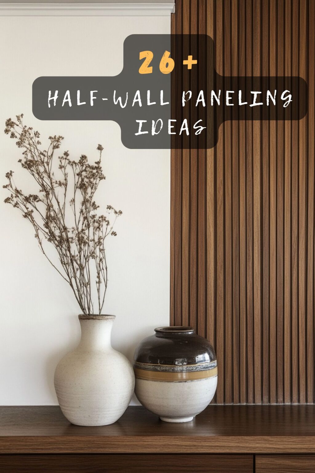 26+ Beautiful Half-Wall Paneling Ideas For Your Home – DreamyHomeStyle
